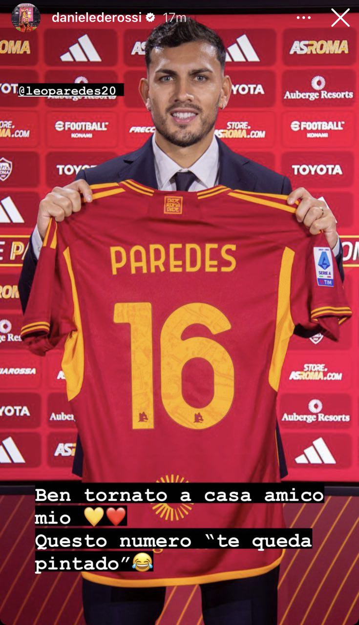 De Rossi e la 16 di Paredes: "Questo numero ti calza a pennello"